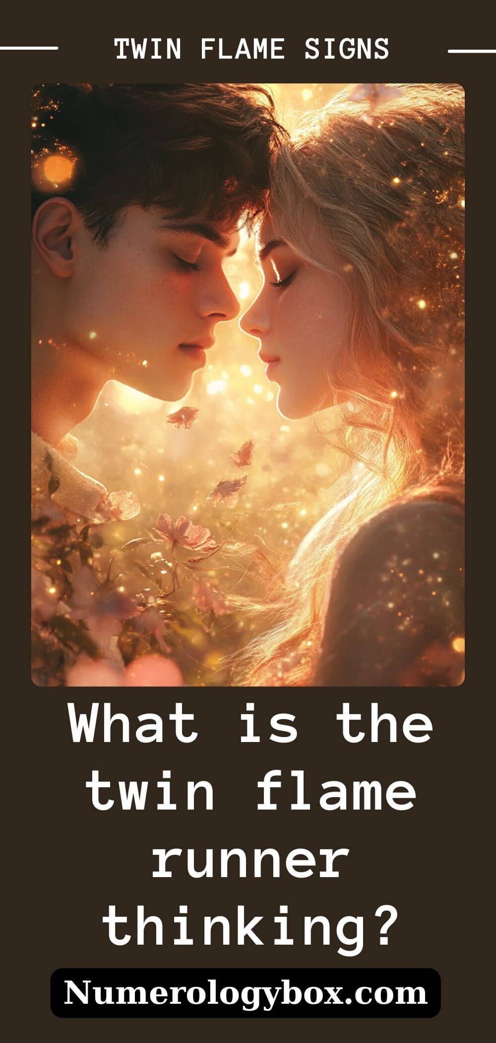 What is the twin flame runner thinking? Mostly these 9 things ...