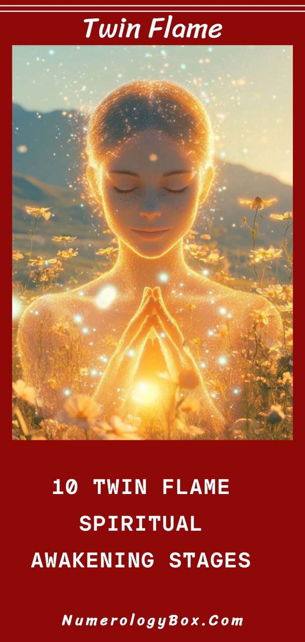 The 10 twin flame spiritual awakening stages (complete list) - NumerologyBox